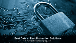 The Top 11 Data at Rest Protection Solutions in 2025