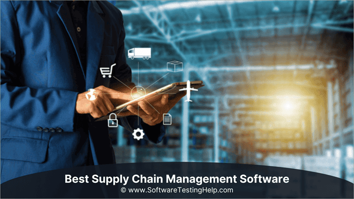 The 10 Top Supply Chain Management Software in 2025