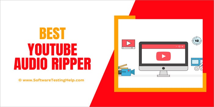 12 Best YouTube Audio Ripper to Rip Audio from YouTube