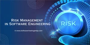 Risk Based Testing: Risk Management in Software Testing