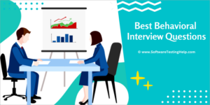 Top 50 Behavioral Interview Questions and Sample Answers