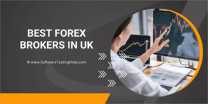 12 Best Forex Brokers in UK [Trusted Forex Platforms]