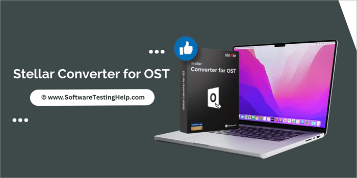 Stellar Converter OST to PST Converter Software Review