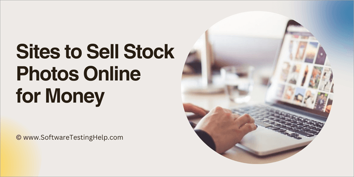15 Best Sites to Sell Stock Photos Online for Money (2024)