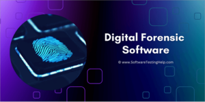 8 Best Digital Forensics Software Tools (2024 Compared)