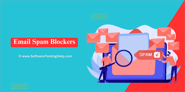 Best Email Spam Blockers to Stop Unwanted Emails in 2025