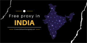 The 11 Best Free Proxy in India (Indian Proxy Server List)