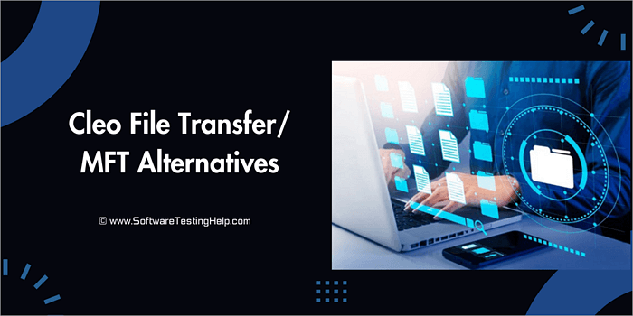 Best Cleo File Transfer MFT Alternatives in 2025