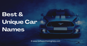 50+ Best Unique Car Names (Funny, Cute and Cool Car Names)