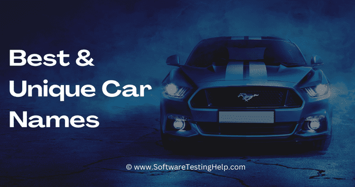 50+ Best Unique Car Names (Funny, Cute and Cool Car Names)