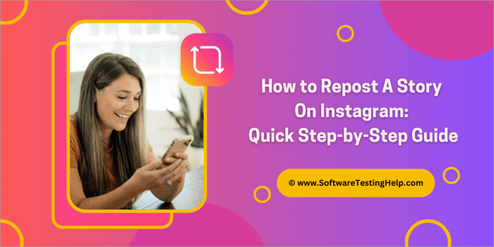 How To Repost A Story On Instagram: Quick Step by Step Guide