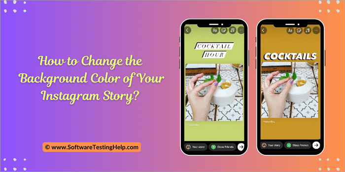 How to Change the Background Color of Your Instagram Story
