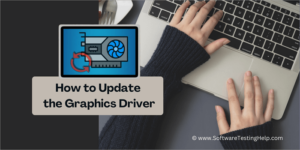 How to Update Graphics Drivers in Windows 10 or 11 to Latest