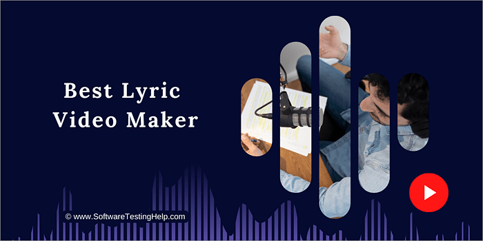 Top Free Lyric Video Makers to Make Videos from Lyrics