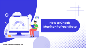 How to Check Monitor's Refresh Rate in Windows (Simple Ways)