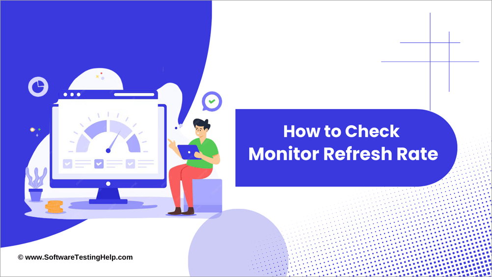 How to Check Monitor's Refresh Rate in Windows (Simple Ways)