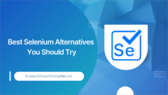 Top 10 Best Selenium Alternatives You Should Try