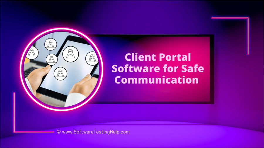 The Top 10 Client Portal Software for Safe Communication (Leaders of 2025)