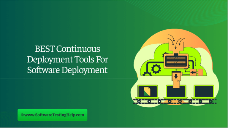 Top 10 BEST Continuous Deployment Tools For Software Deployment