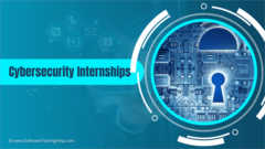 How to Find and Get a Cybersecurity Internship