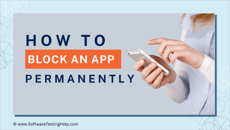 How to Block Apps Permanently on Android and iOS