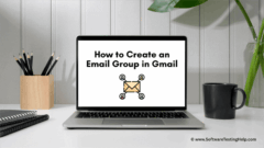 How to Create an Email Group in Gmail