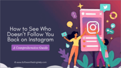 How to See Who Does Not Follow You Back on Instagram