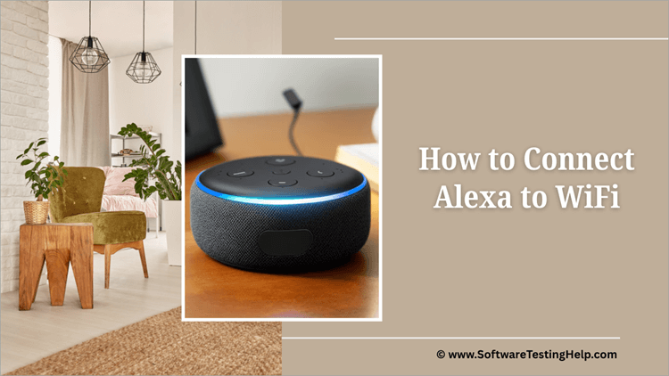 How to Connect Alexa to WiFi