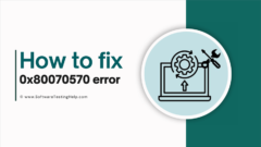 What is Windows Error 0x80070570: How it Fix it Quickly