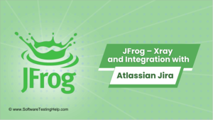 JFrog Xray Set Up and Integration with Jira and Jenkins