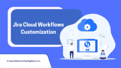 Jira Cloud Workflows Customization