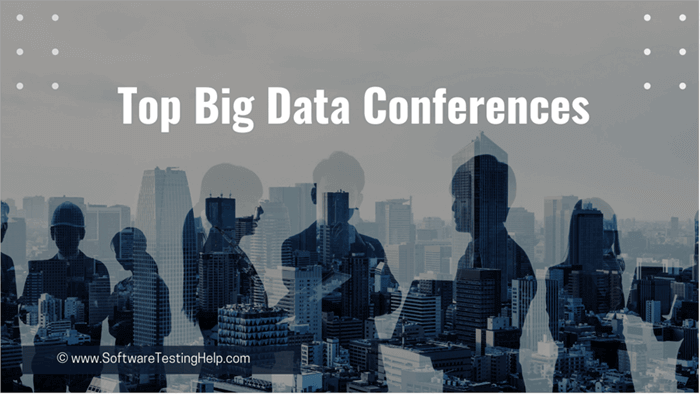 The Top 10 Big Data Conferences You Must-Follow in 2025