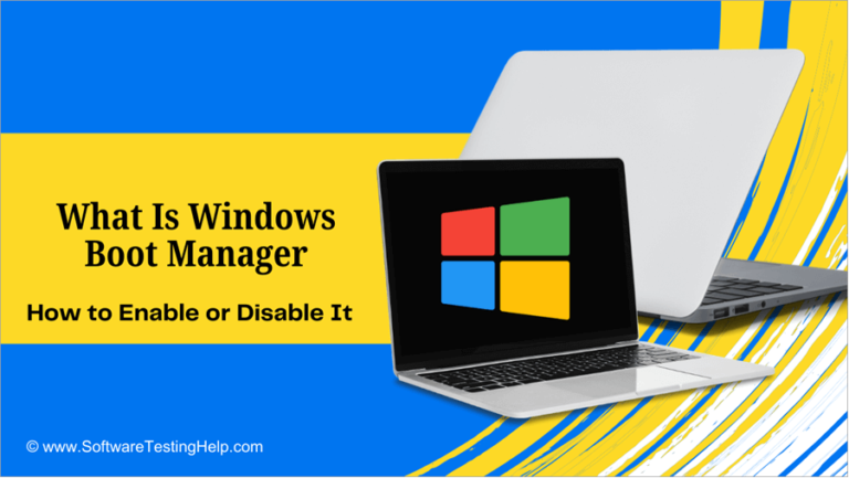 What Is Windows Boot Manager? How to Enable or Disable It