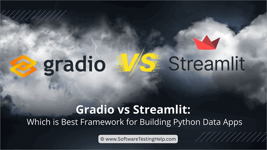 Gradio vs. Streamlit: Which is Best Framework for Python Data Apps